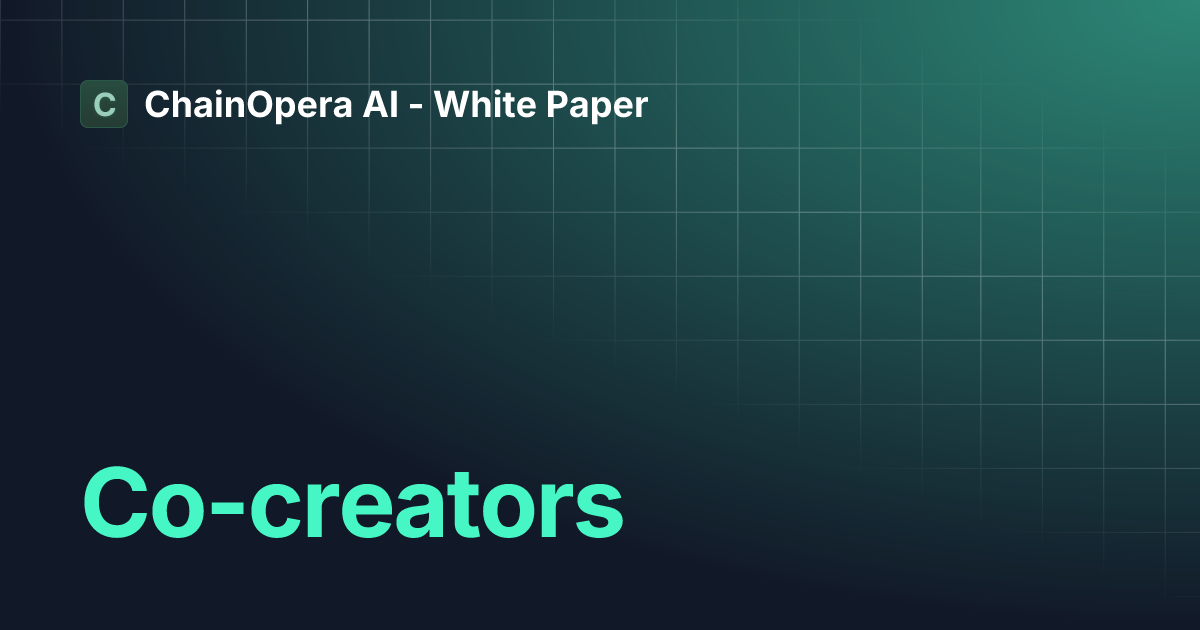 Co-creators | ChainOpera AI - White Paper